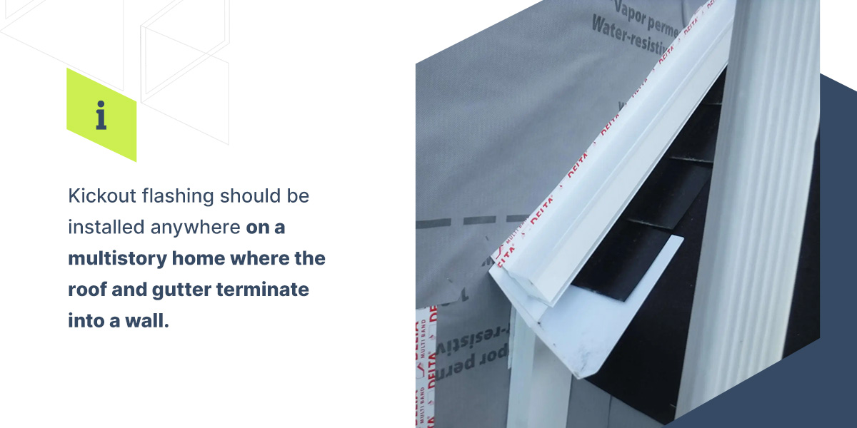 Where Is Kickout Flashing Used?